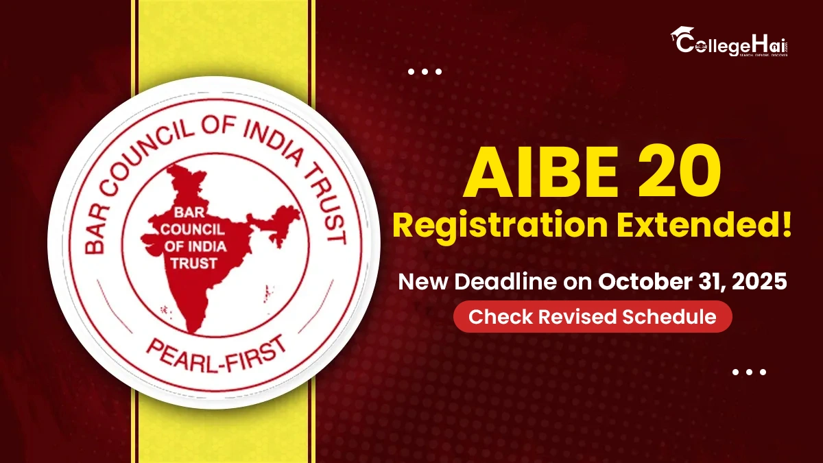 AIBE 20 Registration 2025: Deadline Extended to October 31