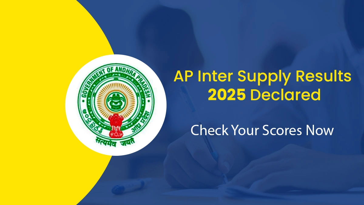AP Inter Supply Results 2025 Declared: Check Your Scores Now