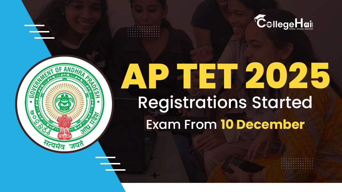 AP TET 2025 Registrations Started, Exam From 10 December