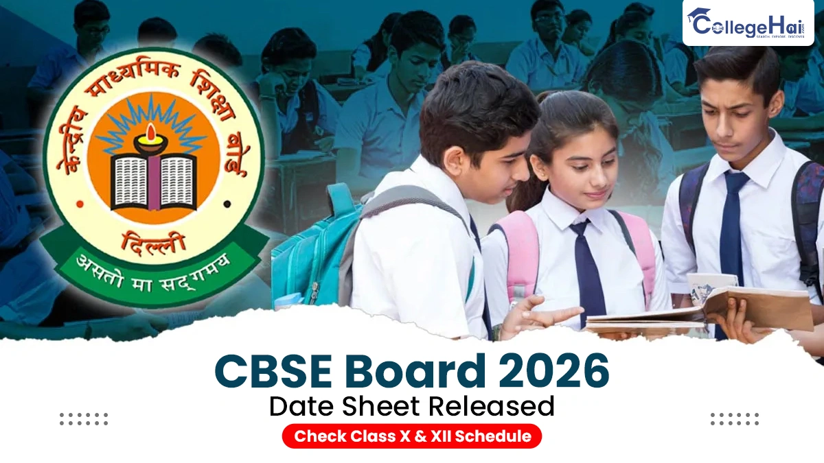 CBSE Board 2026: Class 10 & 12 Date Sheet Released