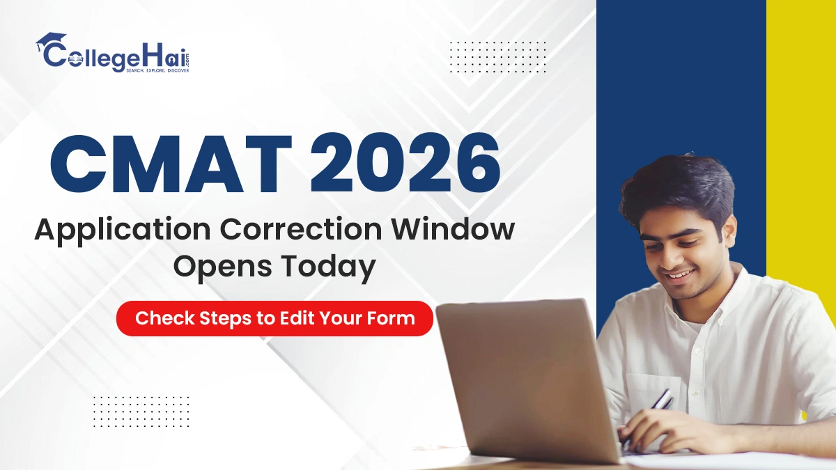 CMAT 2026: Application Correction Window Opens Today