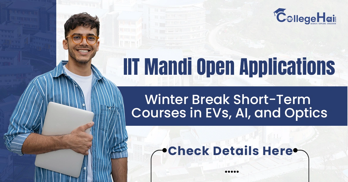 IIT Mandi Opens Applications for Winter Short-Term Courses in EVs, AI ...