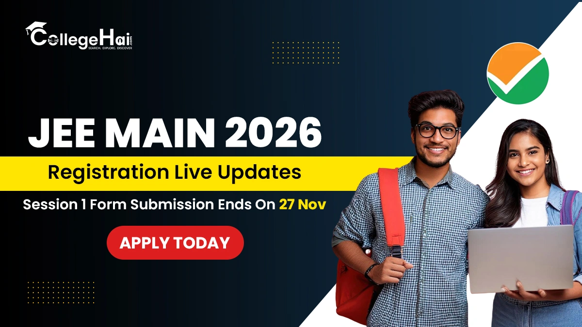 JEE Main 2026 Registration: Session 1 Form Application Deadline Today
