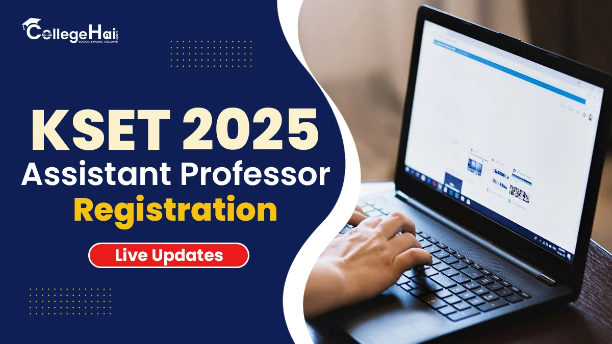 KSET 2025: Registration Begins for Assistant Professor Post From Today ...