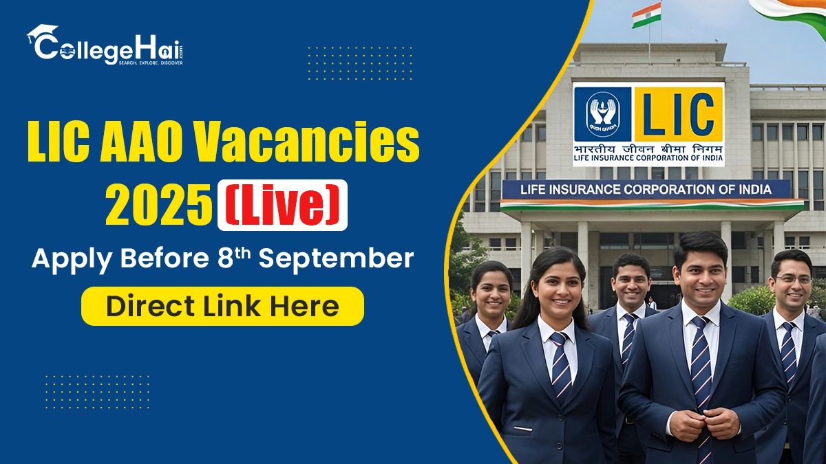 LIC AAO Vacancies 2025 (Live): Apply before 08 September, Direct Link Here