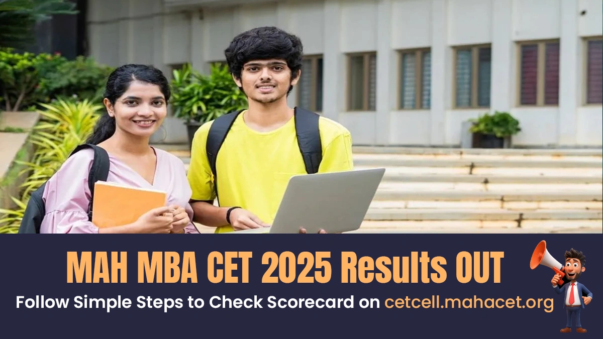 MAH MBA CET 2025 Results OUT: Follow Simple Steps to Check Scorecard on ...