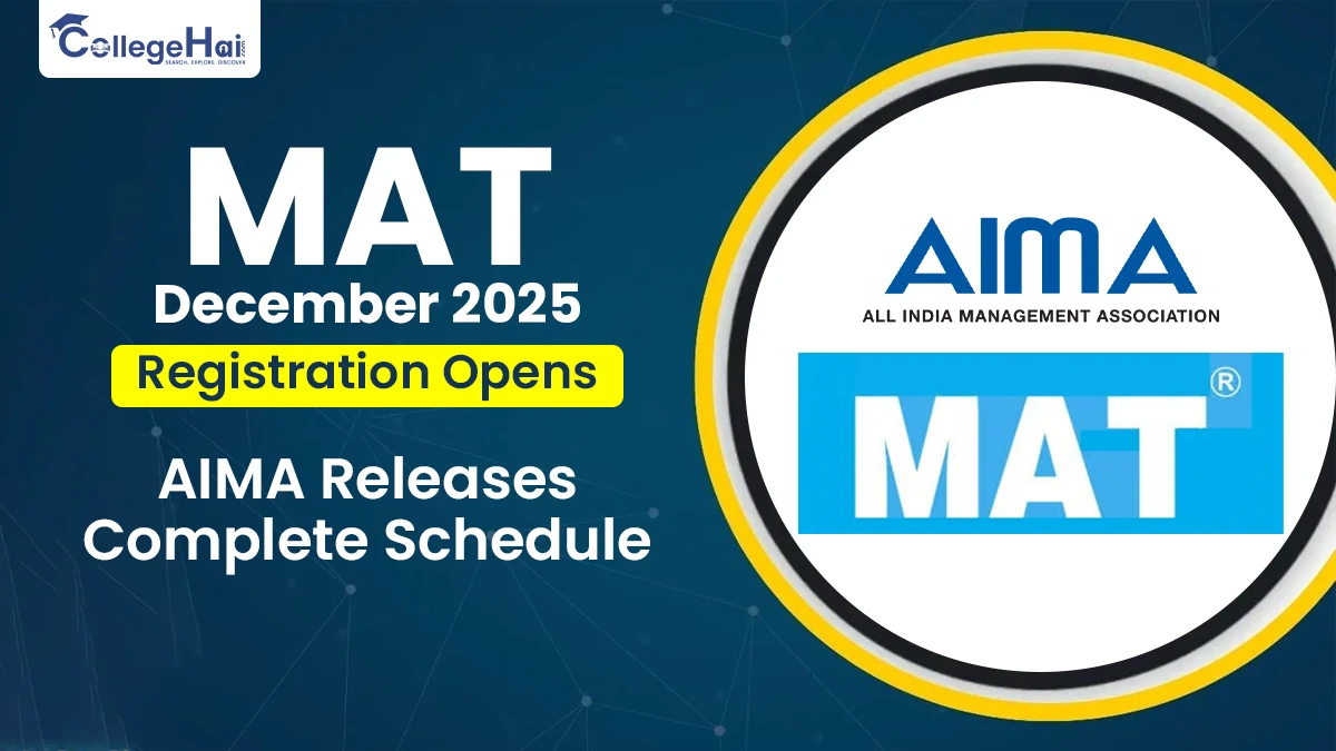 MAT December 2025: Registration Open, AIMA Releases Schedule
