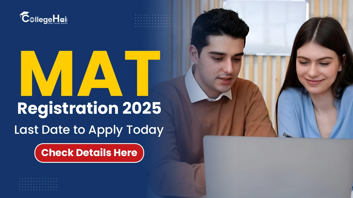 MAT Registration 2025: Last Date to Apply Today, Check Details Here