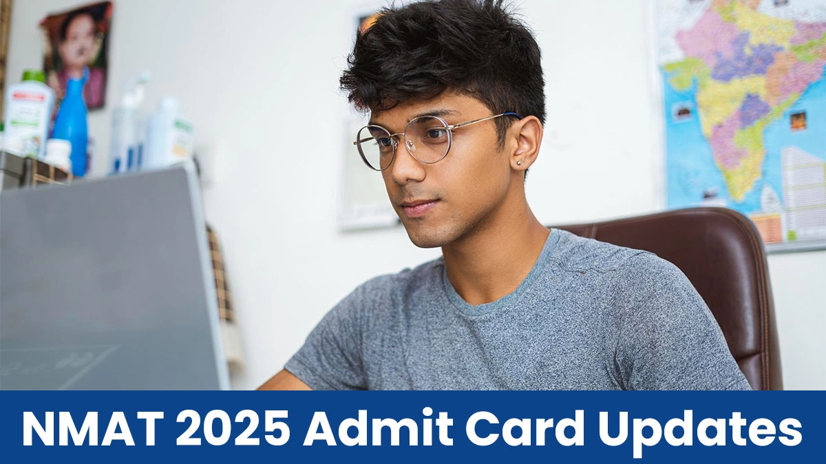 NMAT 2025 Admit Card: Check the Release Date And Important Details Here