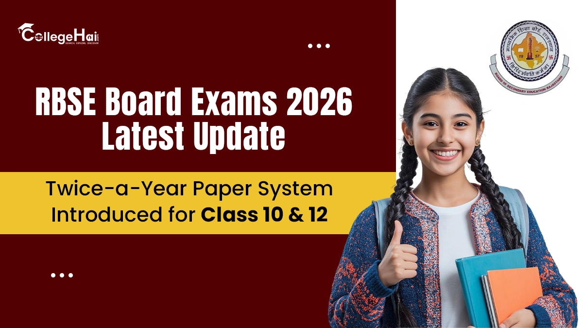 RBSE 2026: Board Introduces Twice-a-Year Exams for Class 10 & 12
