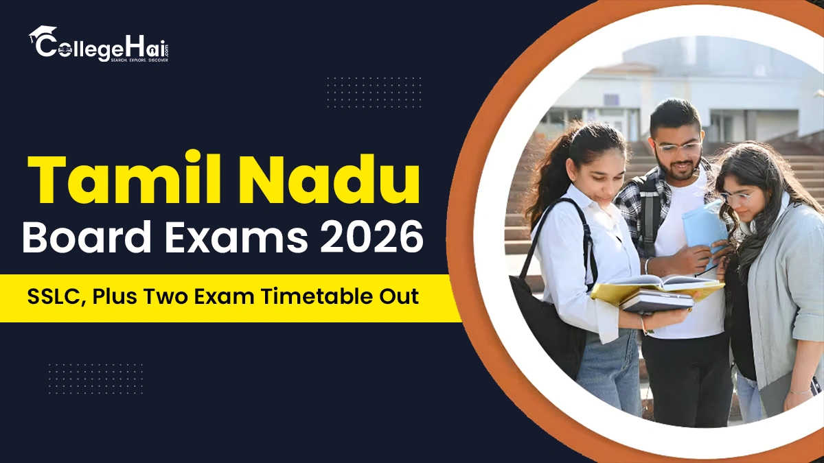 Tamil Nadu Board Exams 2026: SSLC, Plus Two Exam Timetable Out