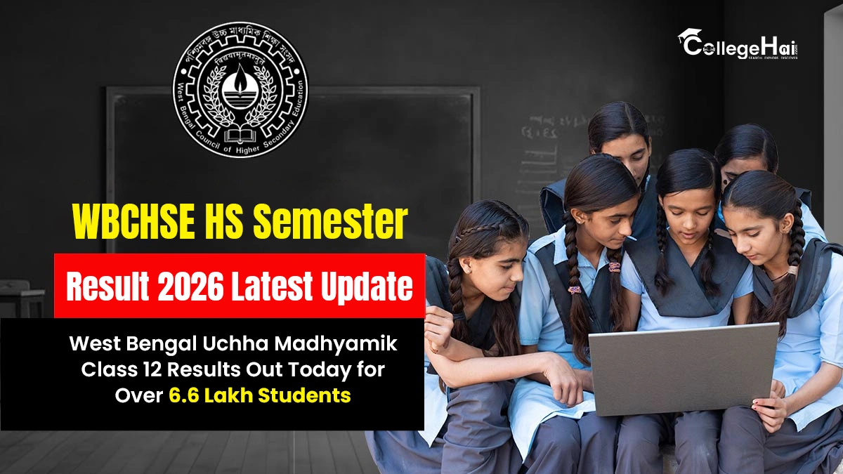 WBCHSE HS Result 2026: Class 12 Results Out for 6.6 Lakh Students