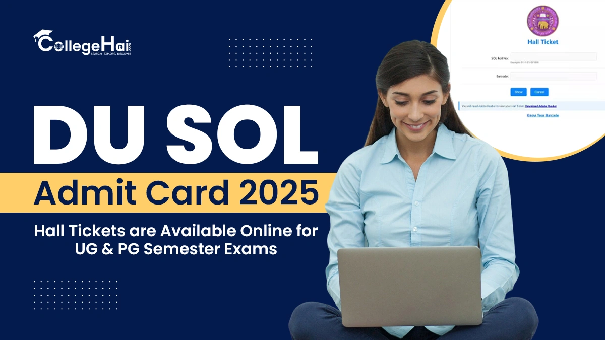 DU SOL Admit Card 2025 Out for UG & PG Semester Exams