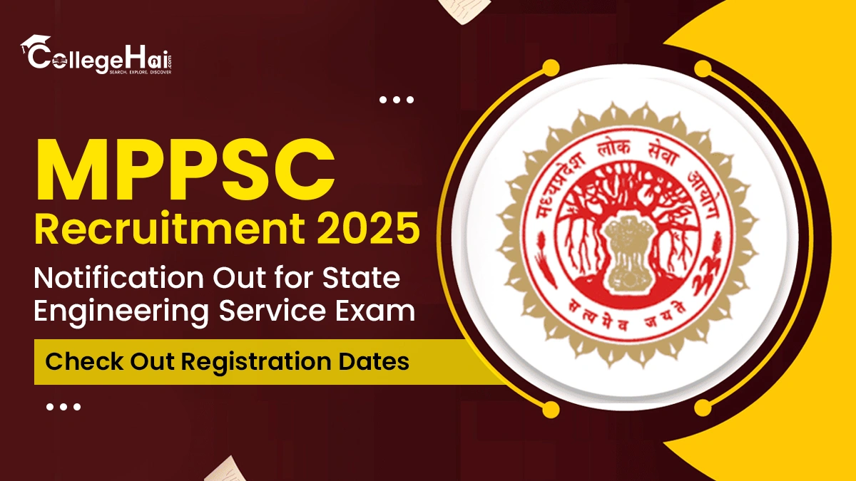 MPPSC SES Recruitment 2025: Registration Dates Announced