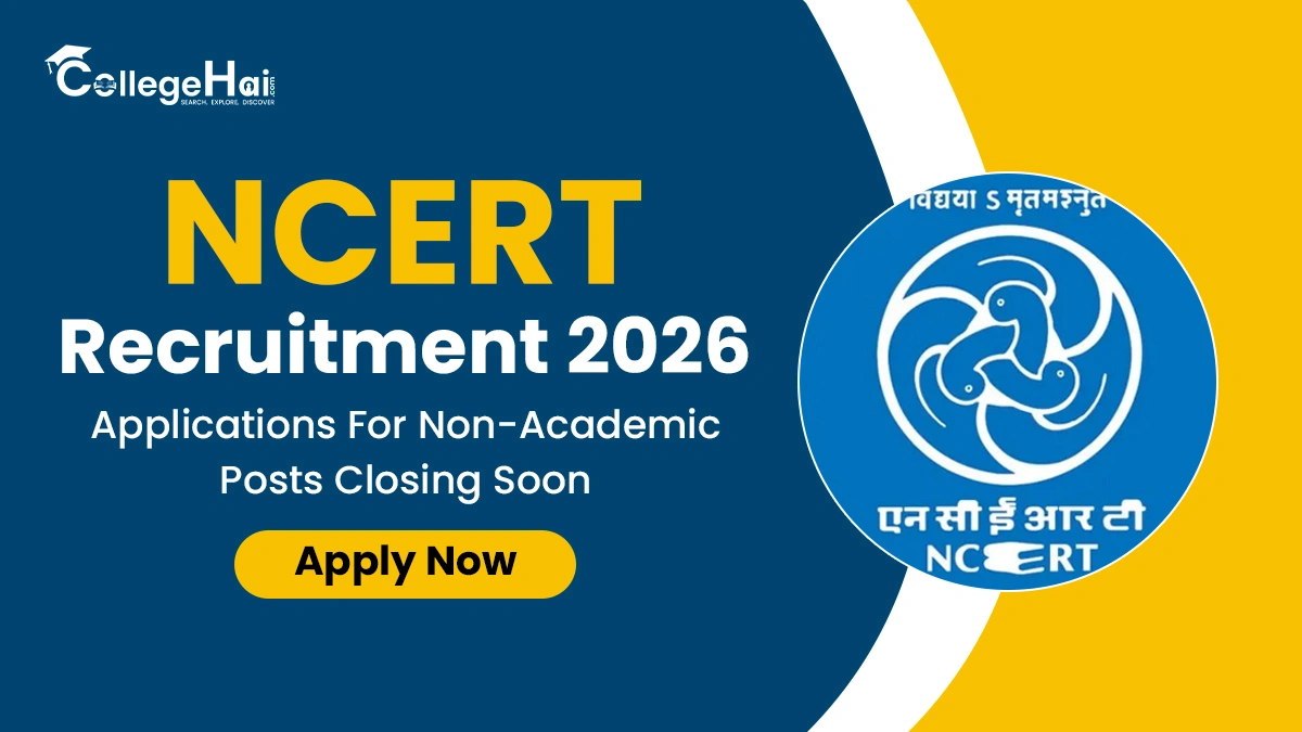 NCERT Recruitment 2026: Apply Now for Non-Academic Posts
