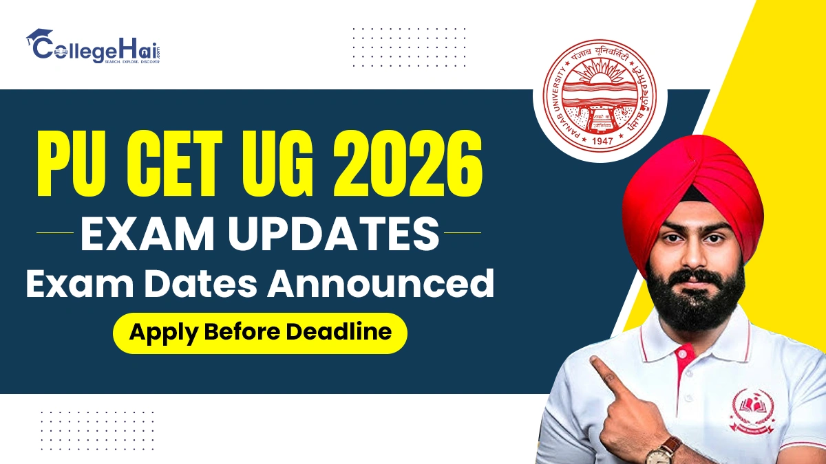 PU CET UG 2026 Exam Dates & Application
