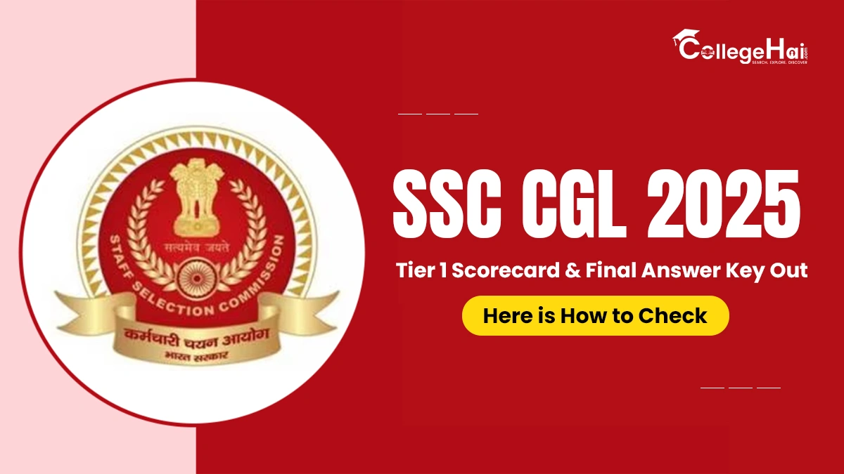 SSC CGL 2025 Tier 1 Scorecard Final Answer Key Out
